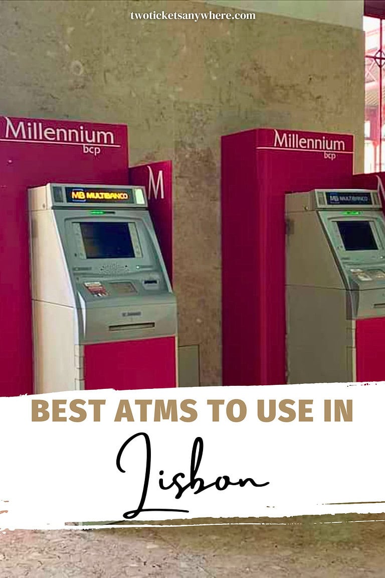 The Best ATMs In Lisbon, Portugal To Use And Avoid (2025 Guide)